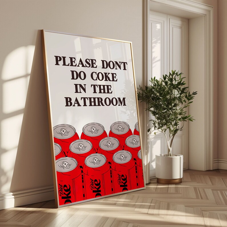 Please Don't Do Coke in the Bathroom Wall Art | Trendy Wall Art, Aesthetic Retro Print Preppy ...