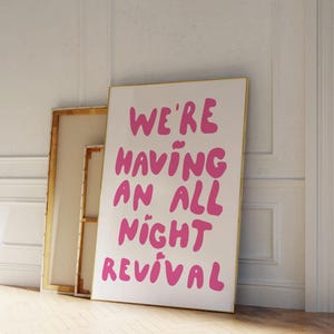 We're Having an All Night Revival Wall Art Pink Coastal Cowgirl Poster ...
