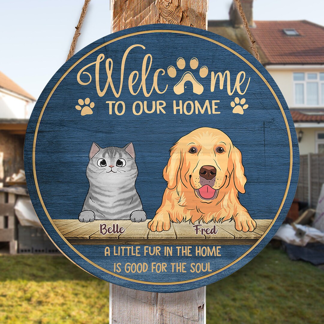 Custom Pet Welcome-ish Round Wood Sign, Personalized Dog and Cat Names ...