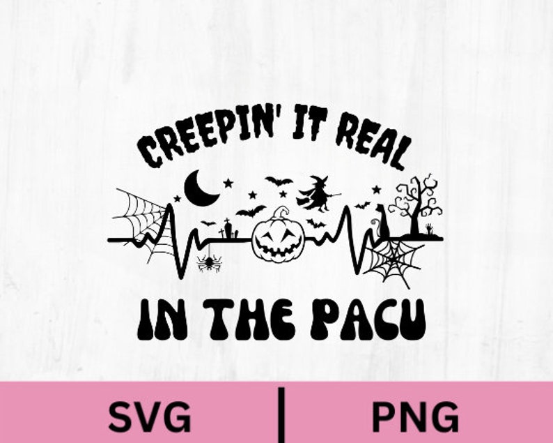 Halloween PACU Svg PNG Nurse, Post-op Crew, Funny OR Halloween Shirt ...