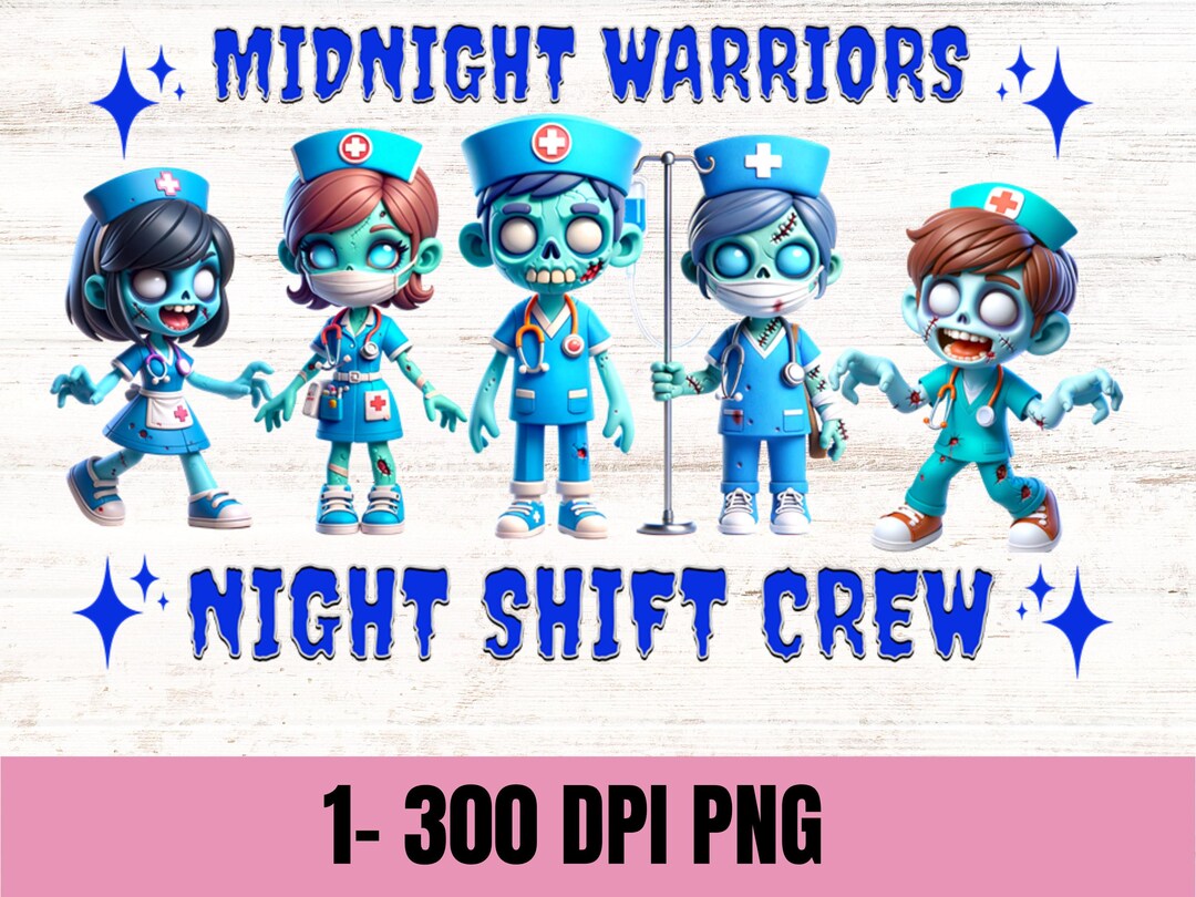 Halloween Night Shift Crew Png, Spooky Midnight Nurse Health Care ...