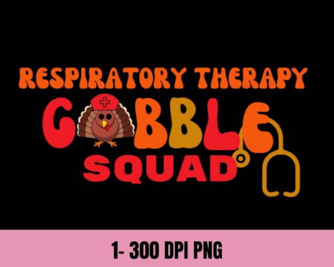 Thanksgiving Respiratory Therapy 300 DPI PNG, RT Grateful Turkey ...