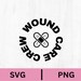 Wound Care Crew SVG PNG, Wound Care Nurse, Wound Nurse Digital Download ...