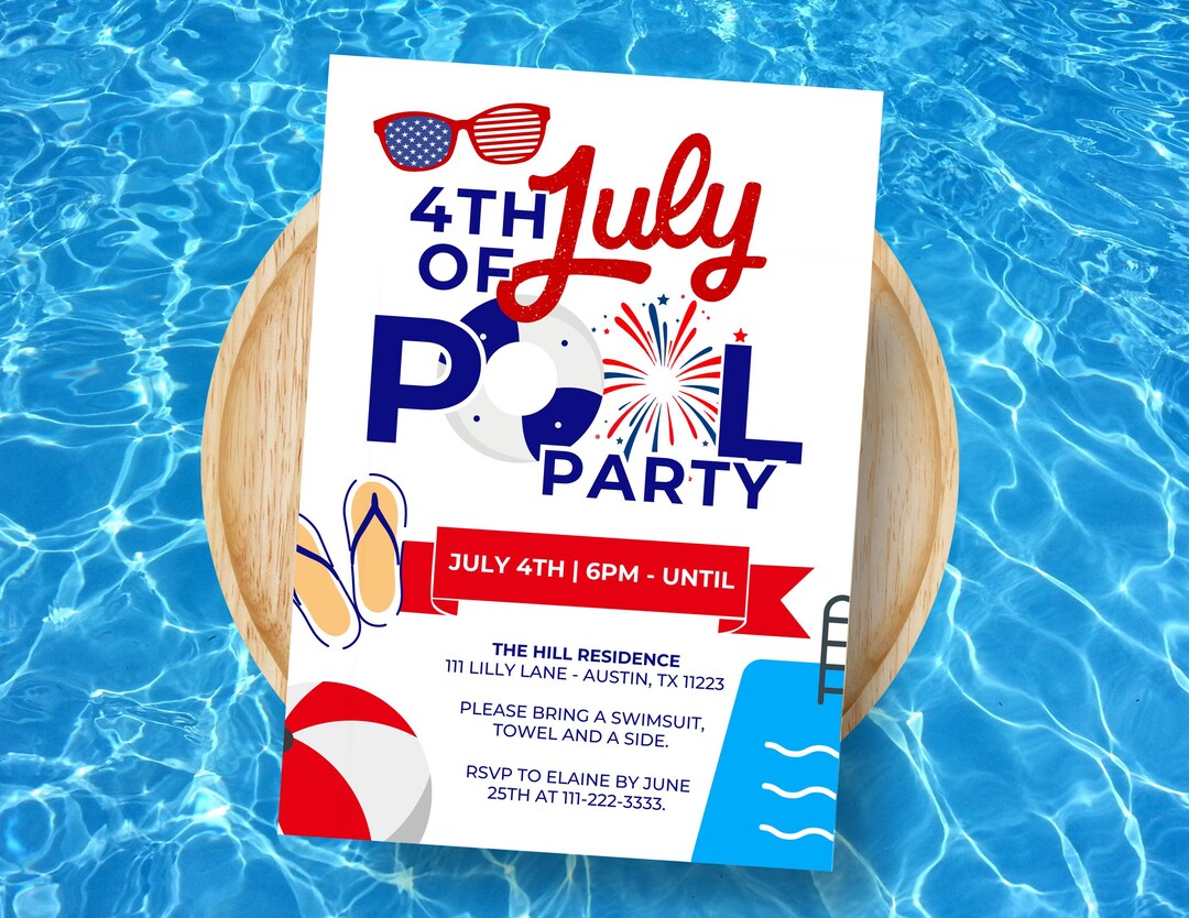 Editable July 4th Invitation July 4th Party Invite July 4th Pool Party ...