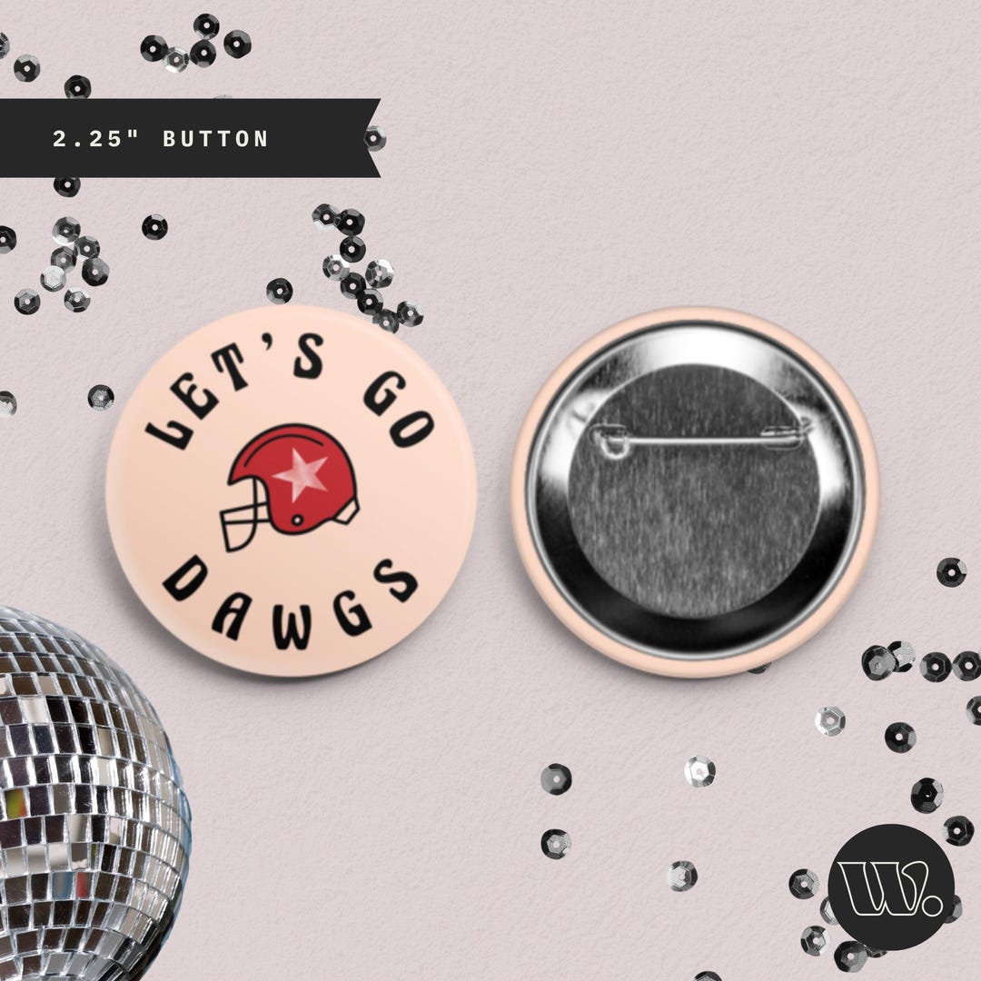 UGA Gameday Button, 2.25 Football Pin, Go Dawgs, Saturday in Athens, Glory Glory, Athens Georgia ...