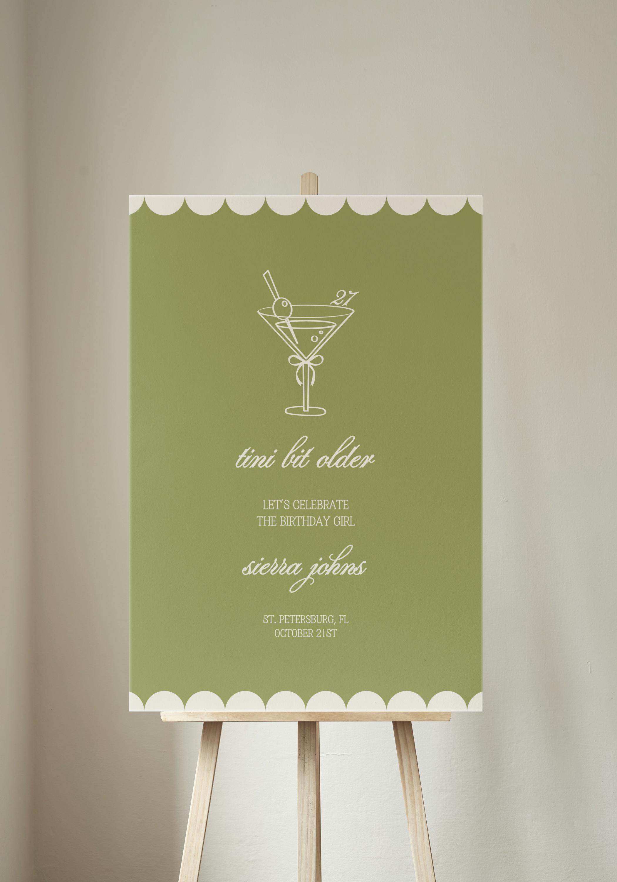 Tini Bit Older Welcome Sign, Birthday Dinner Sign Template, Martini ...