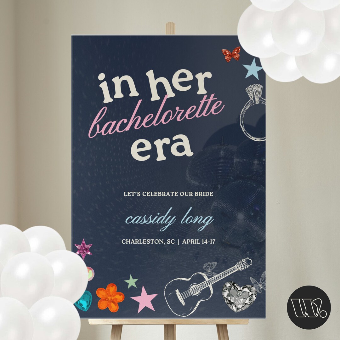 Swiftie Bachelorette Welcome Sign: Eras Tour Theme (24x36 Canva DIY ...