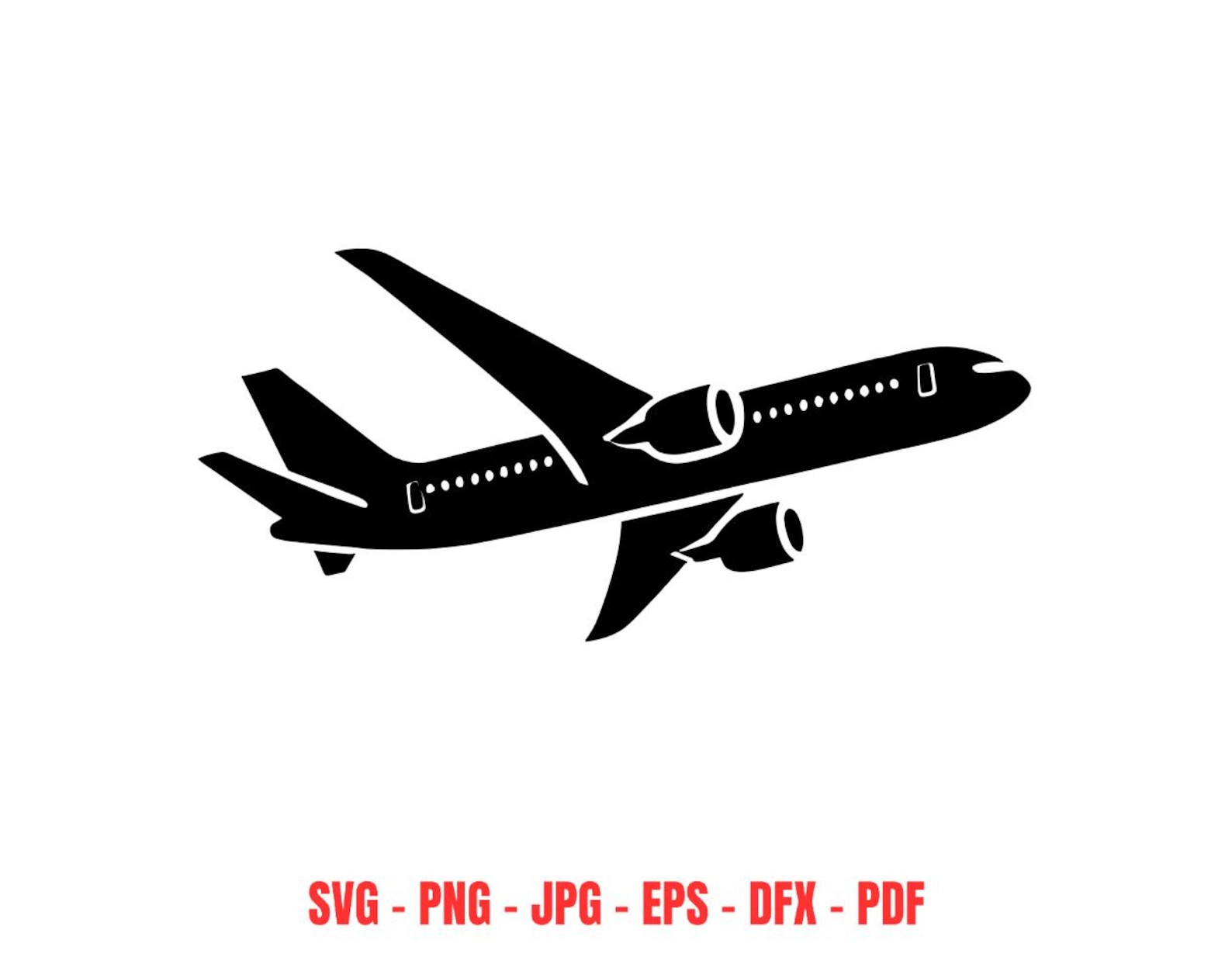 Airplane Silhouette SVG Commercial Use Jet Aircraft Vector Digital ...