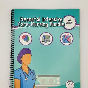 Neonatal Intensive Care Nursing Bundle: Physical Printed Book | Visual ...