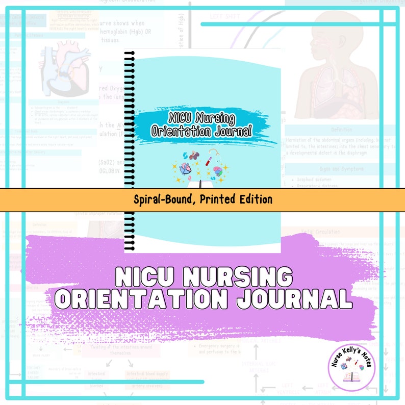 NICU Nursing Orientation Journal (hard-copy Spiral Bound): Resources ...