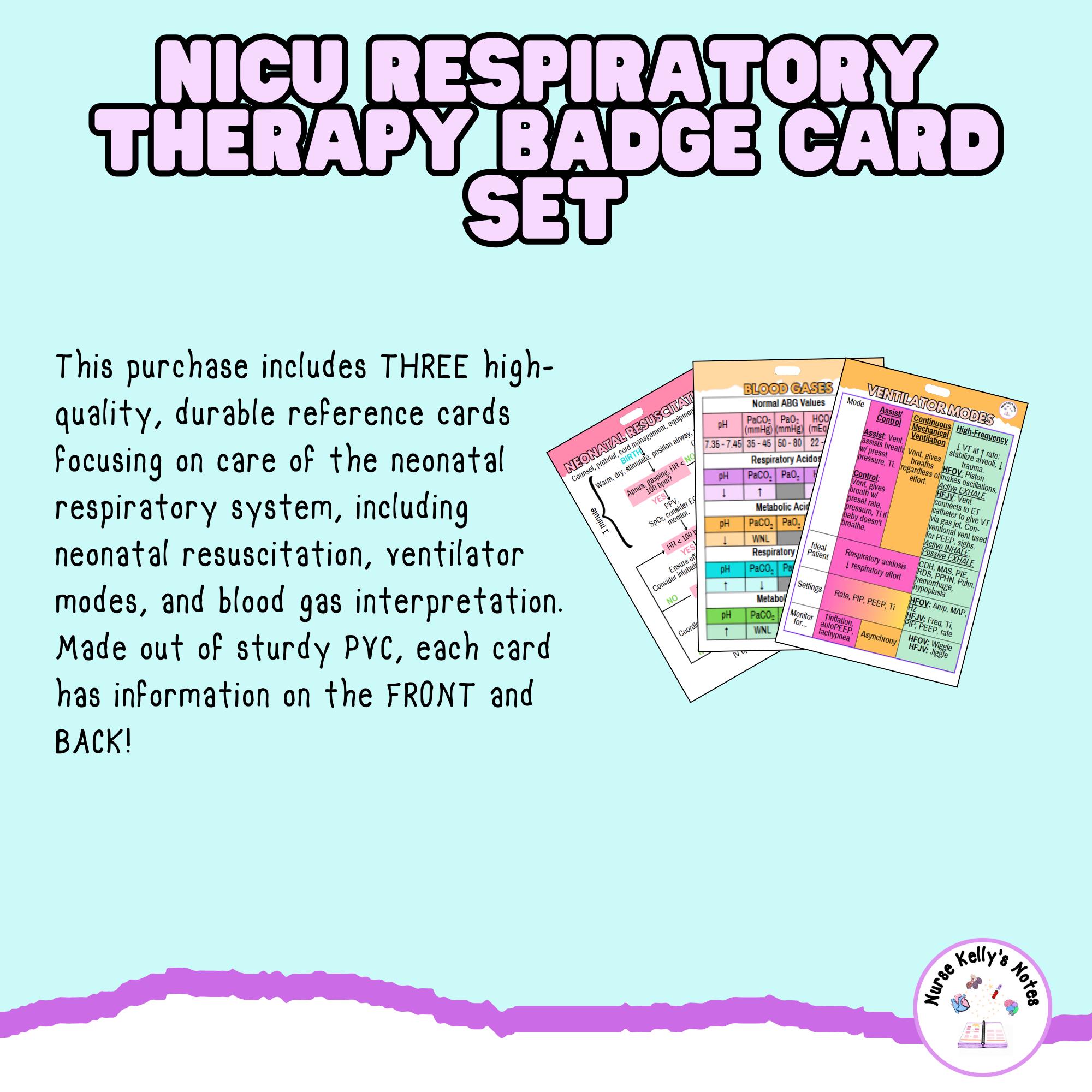 NICU Respiratory Badge Reference Card Set: Wearable Badge Buddies for Respiratory Therapists ...