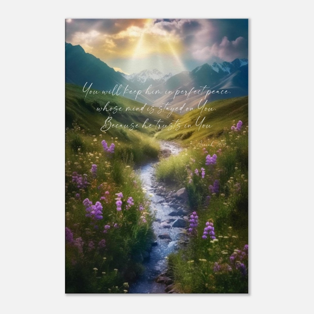 Inspirational Bible Verse Isaiah 26:3, Captivating Landscape, Peaceful ...