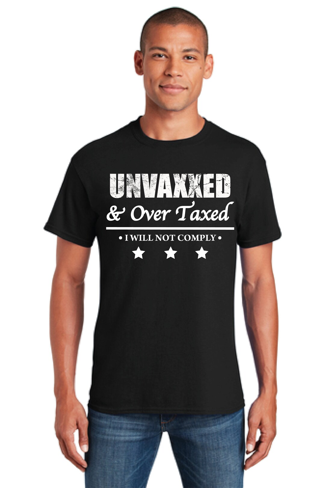 Unvaxxed & Over Taxed T-shirt Gildan G640 - Etsy