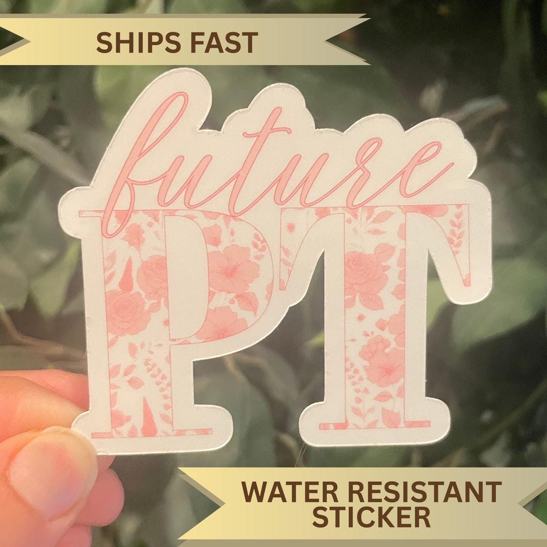 Floral Pink Toile Future PT Sticker, New Physical Therapist Student ...