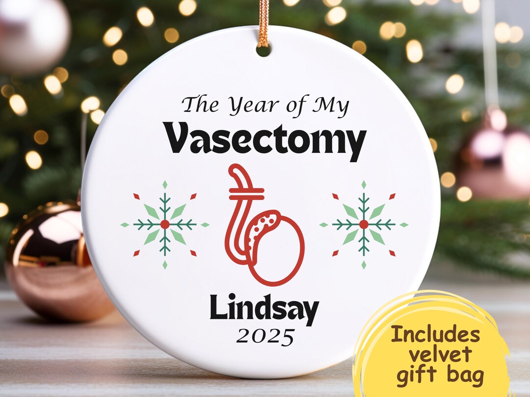 Personalized Year of Vasectomy Ornament, Handmade Sperm Removal Gift ...