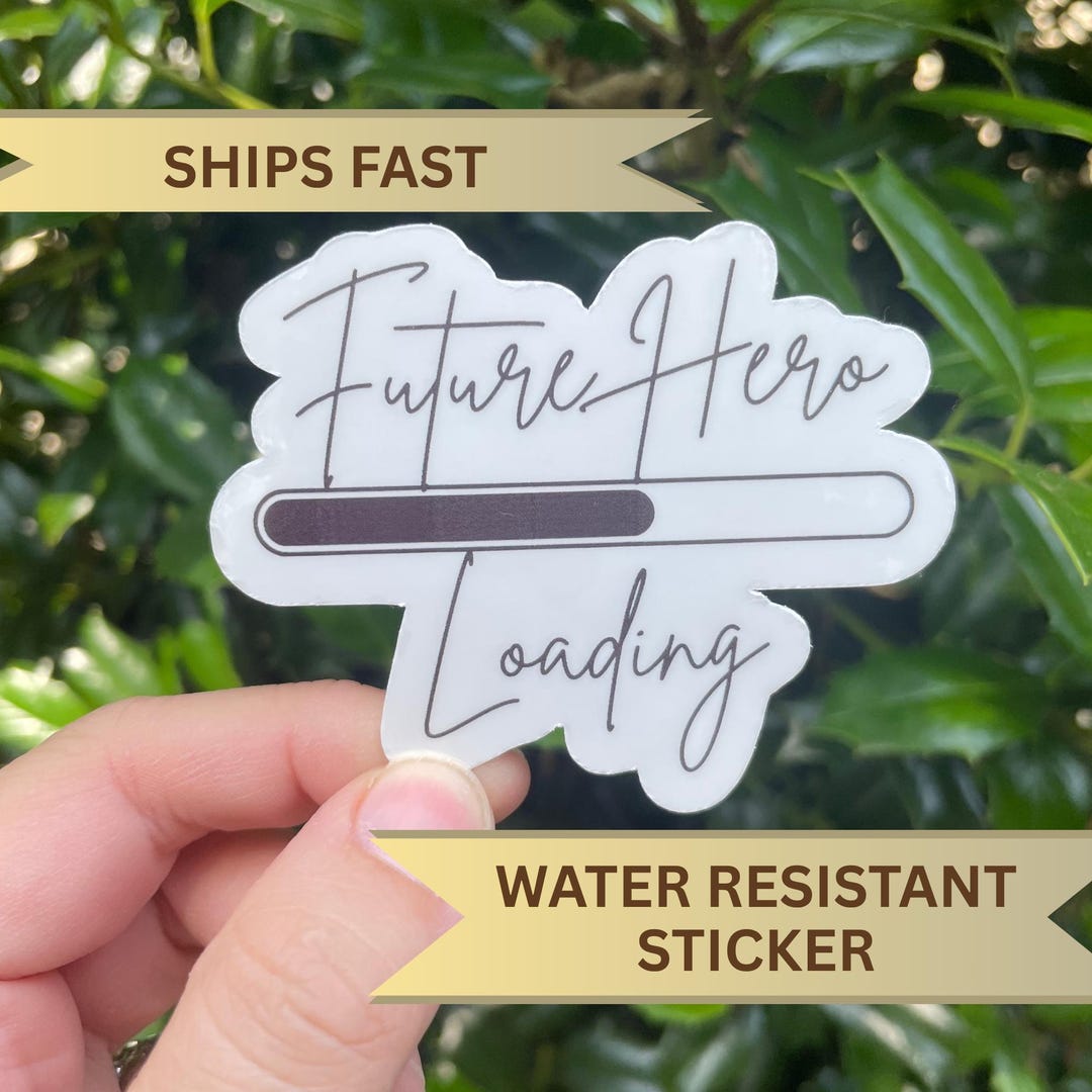 Future Hero Loading Sticker, College Dorm Decor for Med Student, Future ...