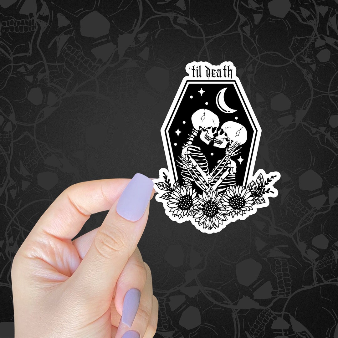 Til Death Skeleton Lovers STICKER, Waterproof Die Cut Decal, Gothic ...