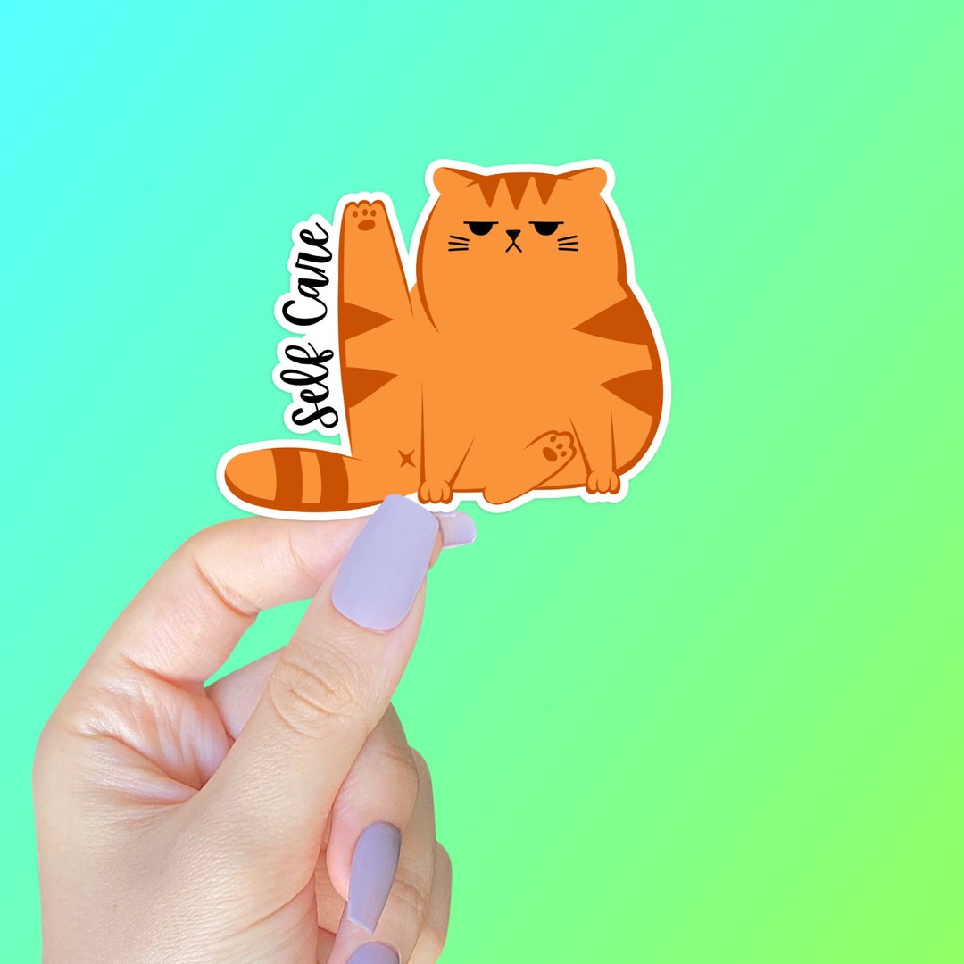 Self Care Kitty Sticker – Funny Orange Cat Vinyl Decal - Etsy