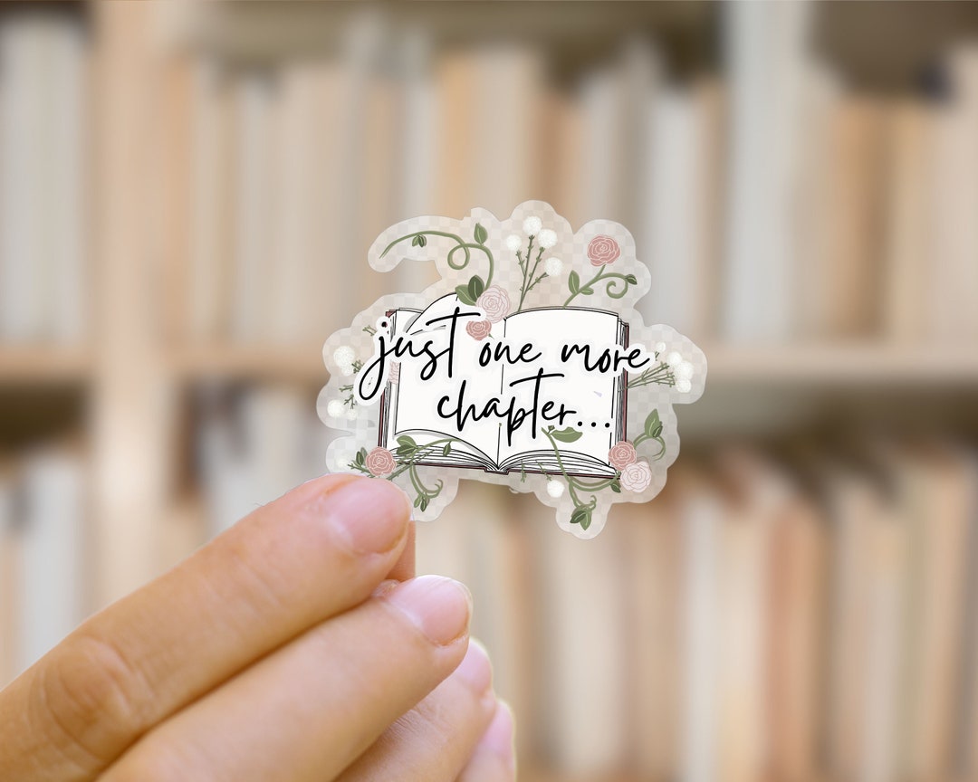 One More Chapter Clear Book Sticker - Waterproof Reader Gift - Etsy