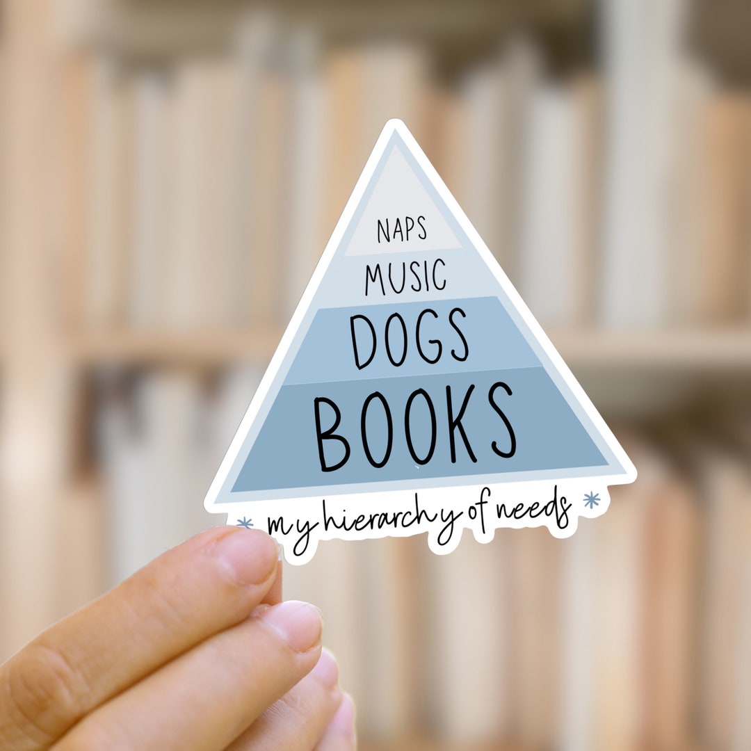 My Hierarchy of Needs Book Sticker | Bookish Sticker | Reader Gift ...