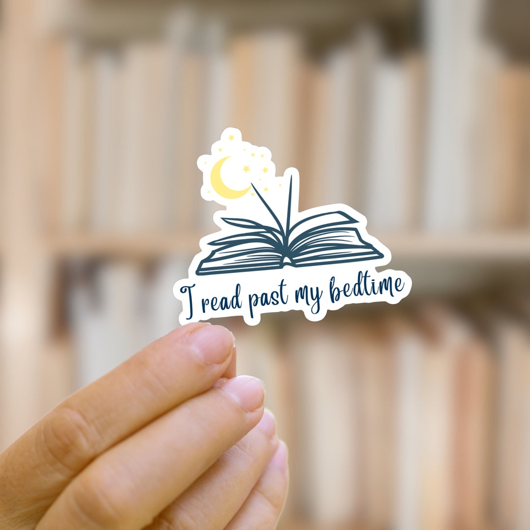 I Read Past My Bedtime Glossy Book Sticker | Bookshelf Sticker ...