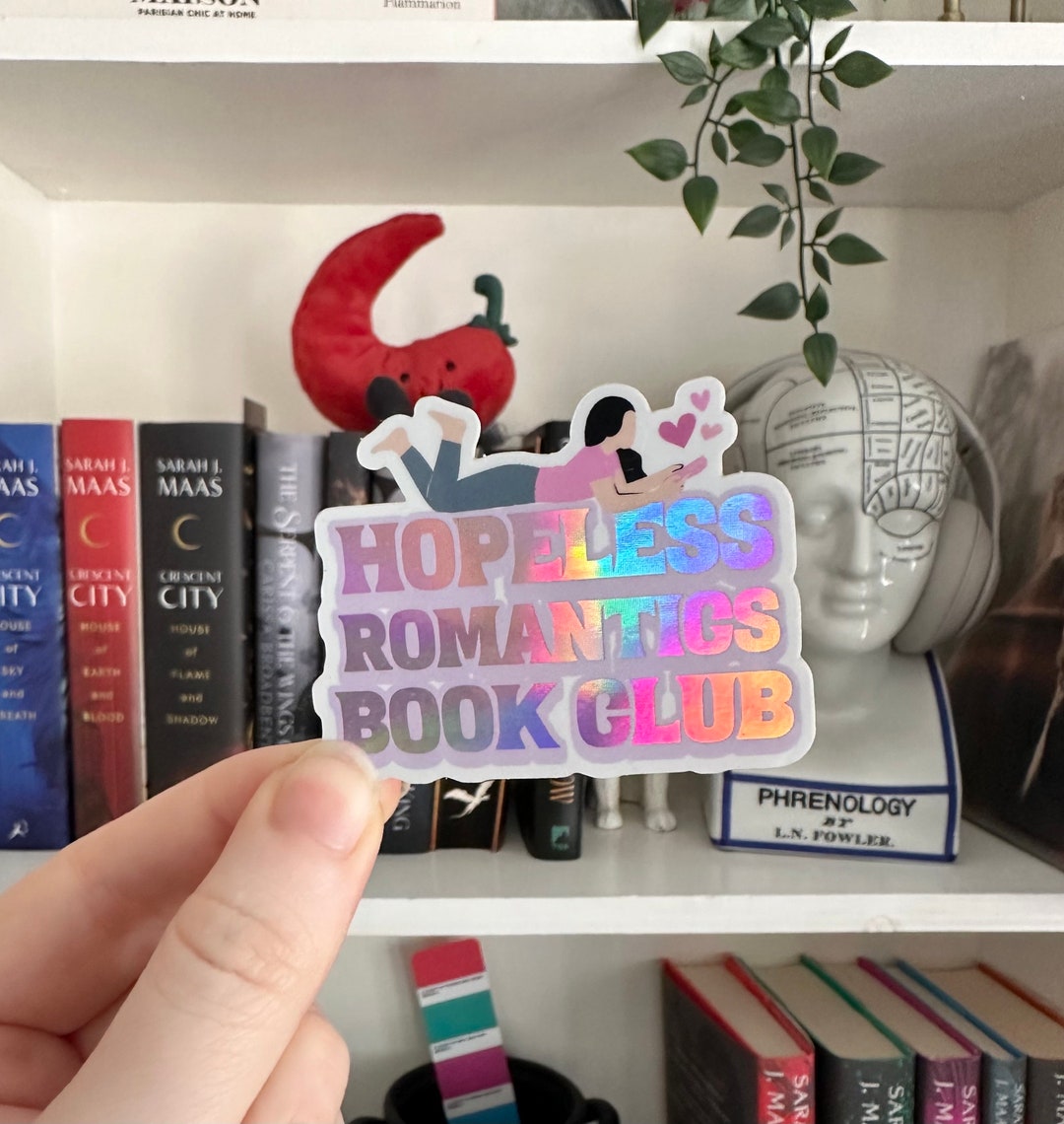 Hopeless Romantics Holographic Book Sticker | Romance Reader | Smut ...