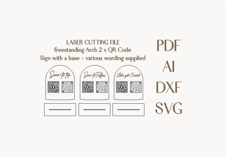 FILE ONLY Arch 2 X QR Code Sign, Freestanding With Different Text 4 Qr ...