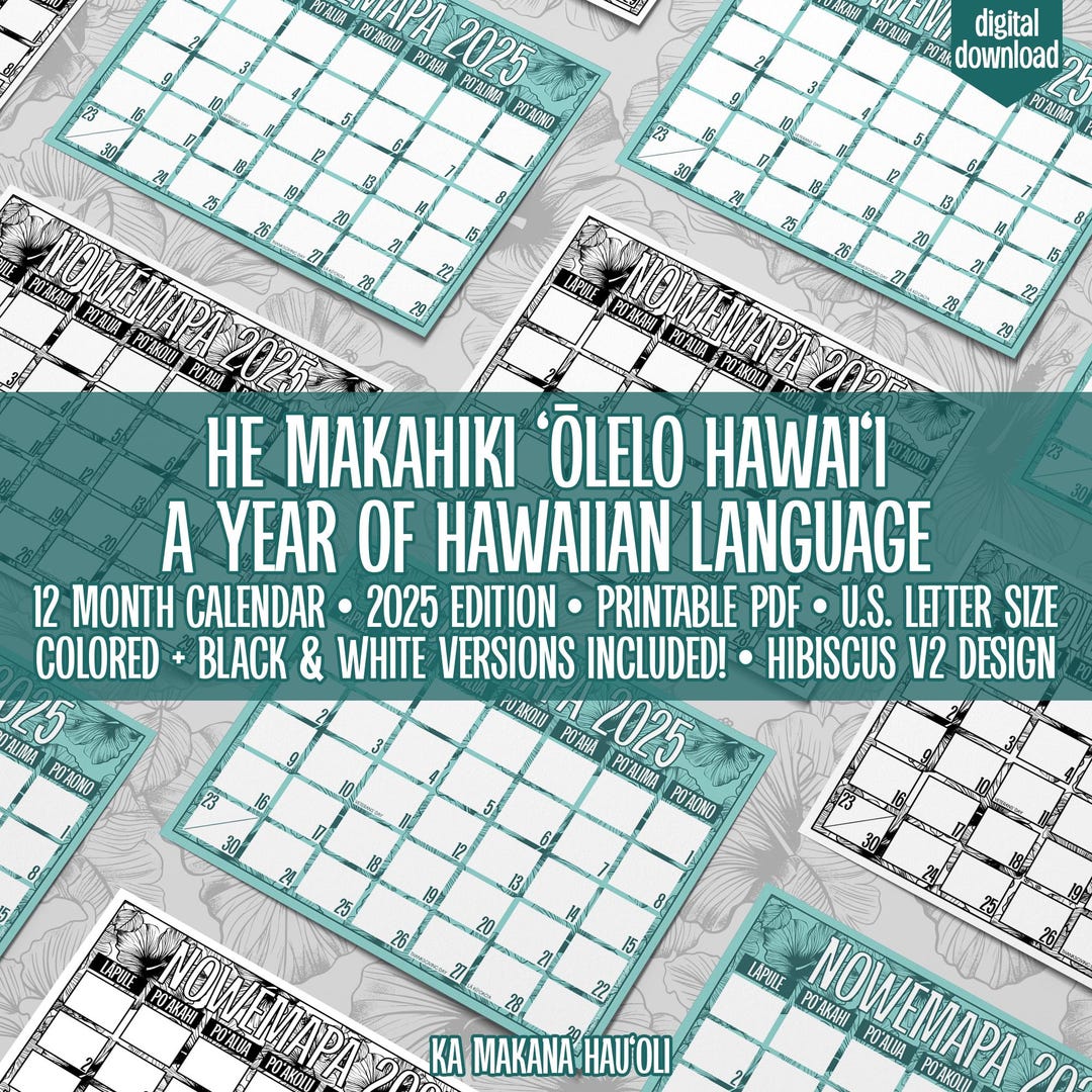 2025 Monthly Hawaiian Language Calendar | ʻalemanaka ʻŌlelo Hawaiʻi ...