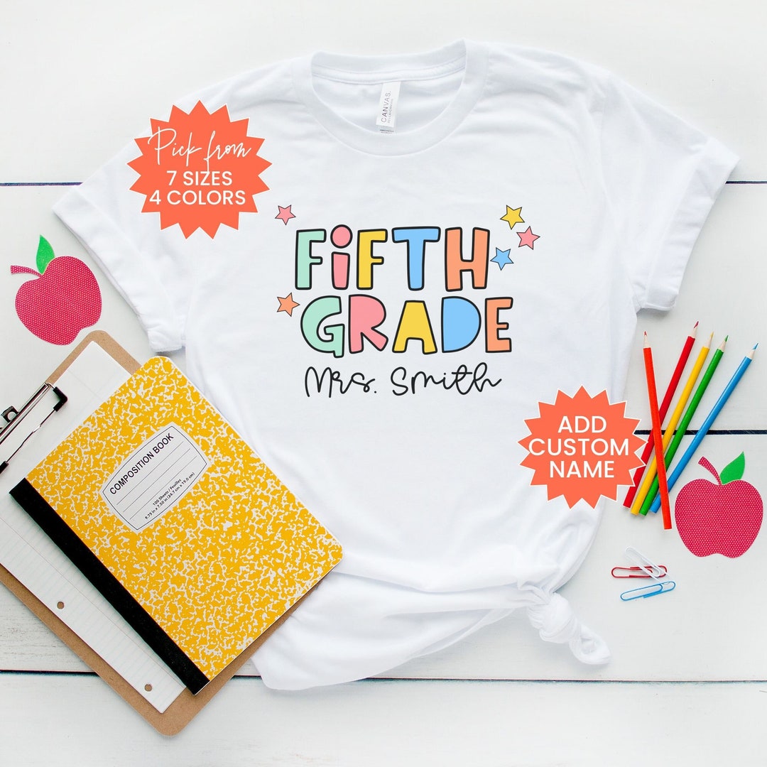 Custom Fifth Grade Teacher Shirt, 5th Grade Personalized Teacher Team T ...