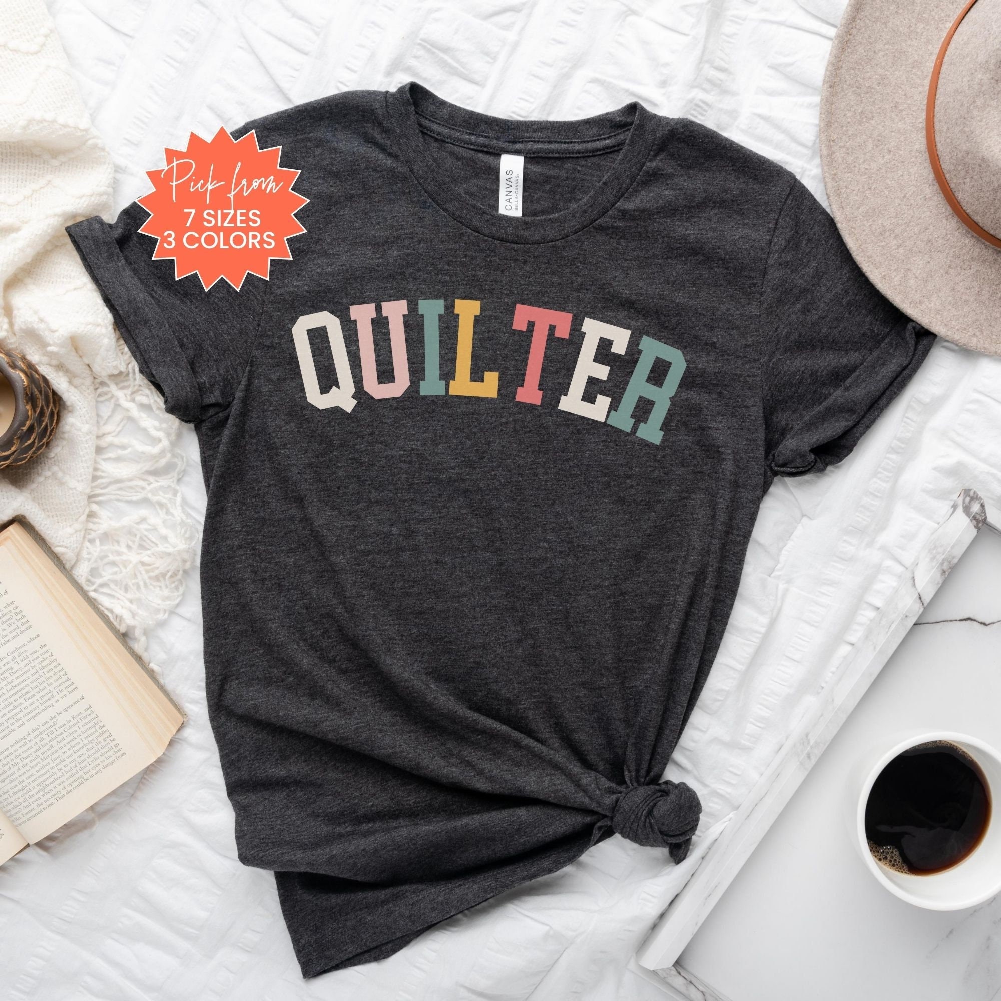 Quilter Tshirt, Quilt Shirt for Quilt Group, Quilting Gift Idea for Mom ...