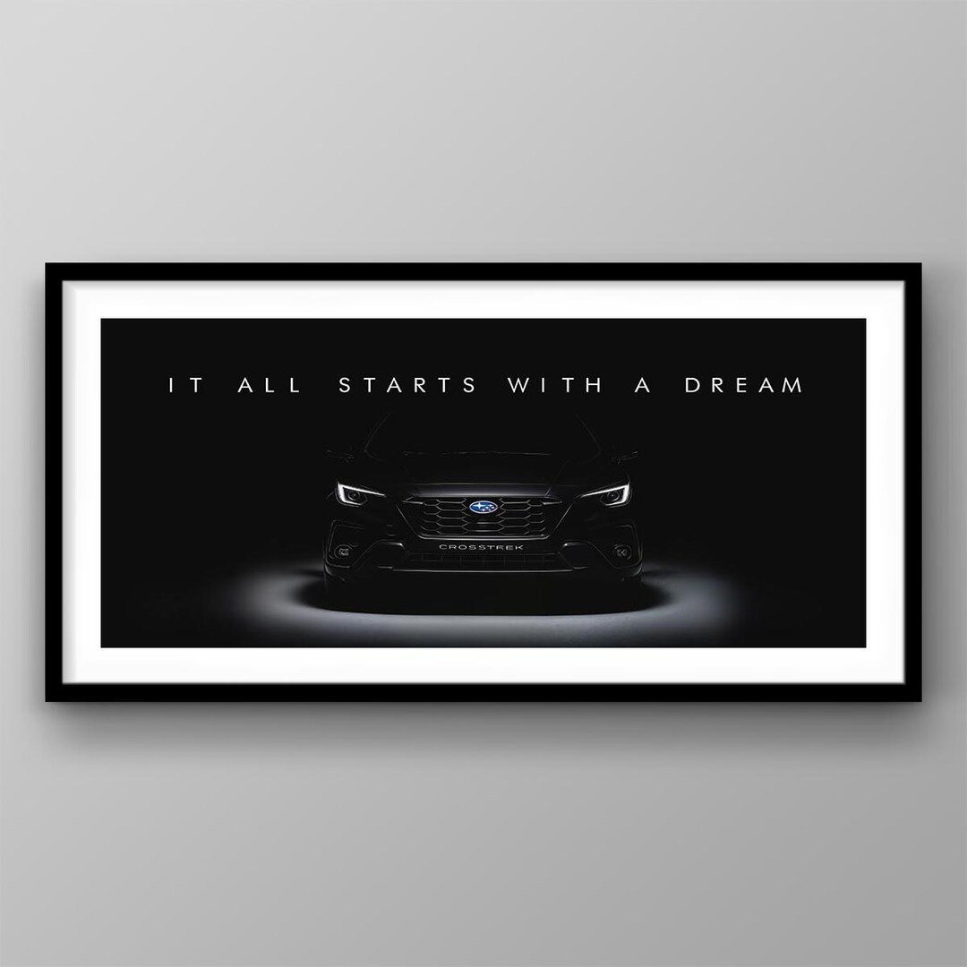 Subaru Crosstrek Wall Art Print, It All Starts With A Dream Car Poster ...