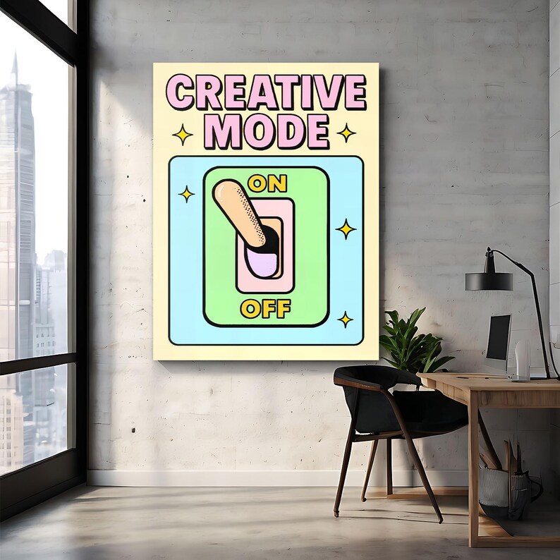 Creative Mode on Printable Wall Art, Motivational Digital, Modern ...