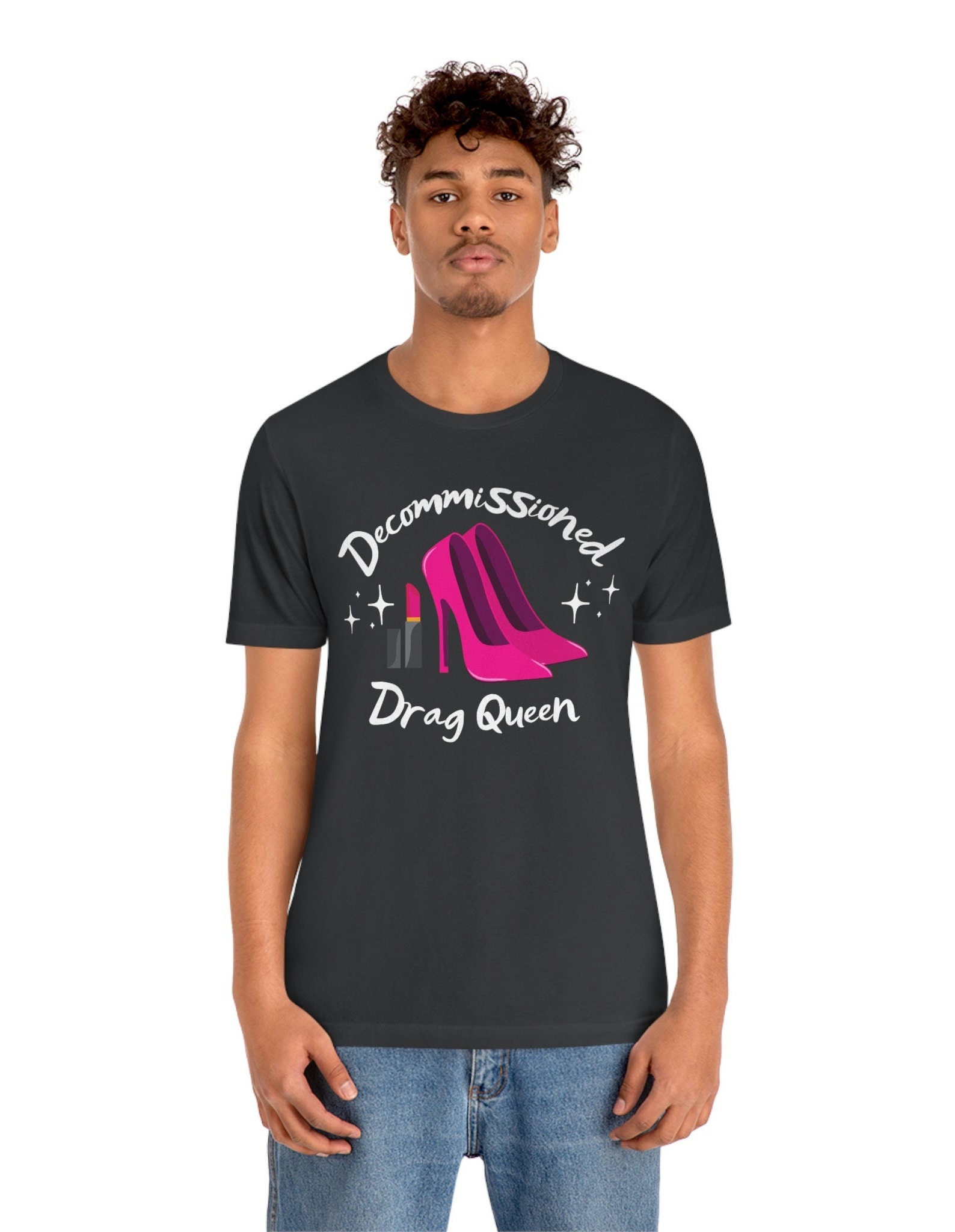 Decommissioned Drag Queen Drag Queen Tshirt drag Support LGBT Pride ...