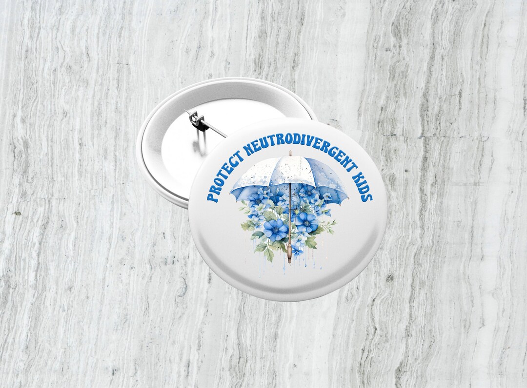 Protect Neurodivergent Kids Pin: Autism Awareness Advocacy Badge - Etsy