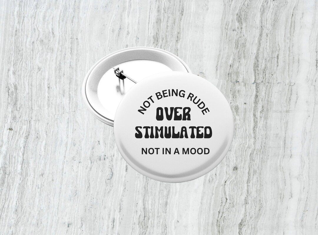 Sensory Processing Disorder Pin Button, Overstimulated Awareness Pin ...