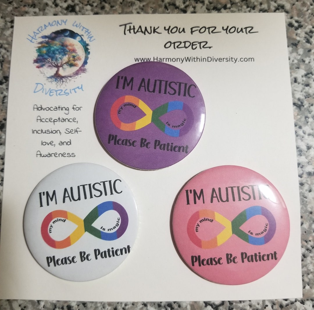 Autism Awareness Pin Buttons: "i'm Autistic, Please Be Patient" - Set ...