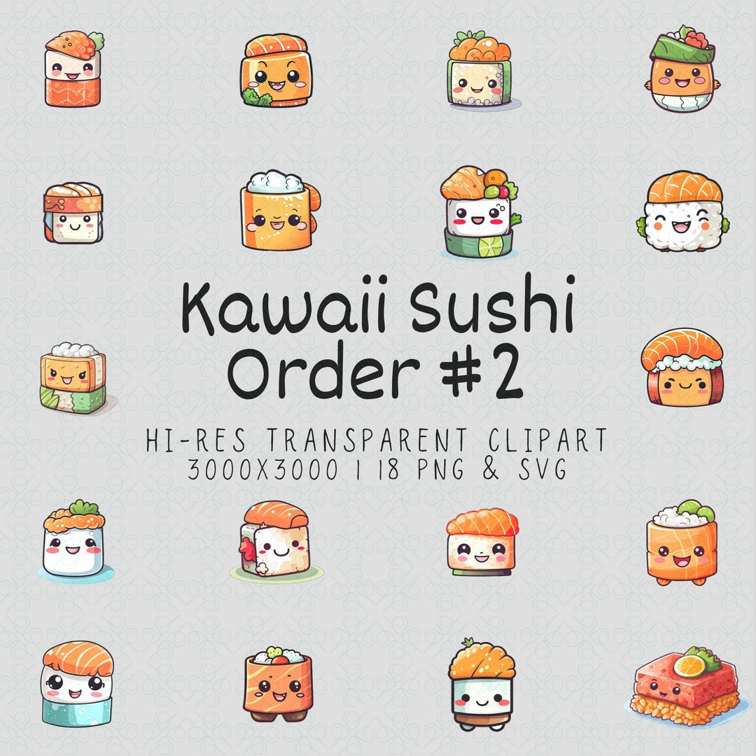 Kawaii Sushi Clipart Food PNG Bundle Cute Sushi Rolls Graphics Kawaii ...