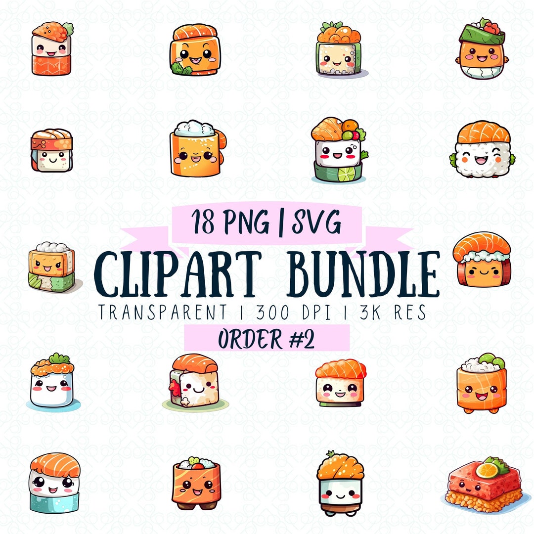 Kawaii Sushi Clipart Food PNG Bundle Cute Sushi Rolls Graphics Kawaii ...
