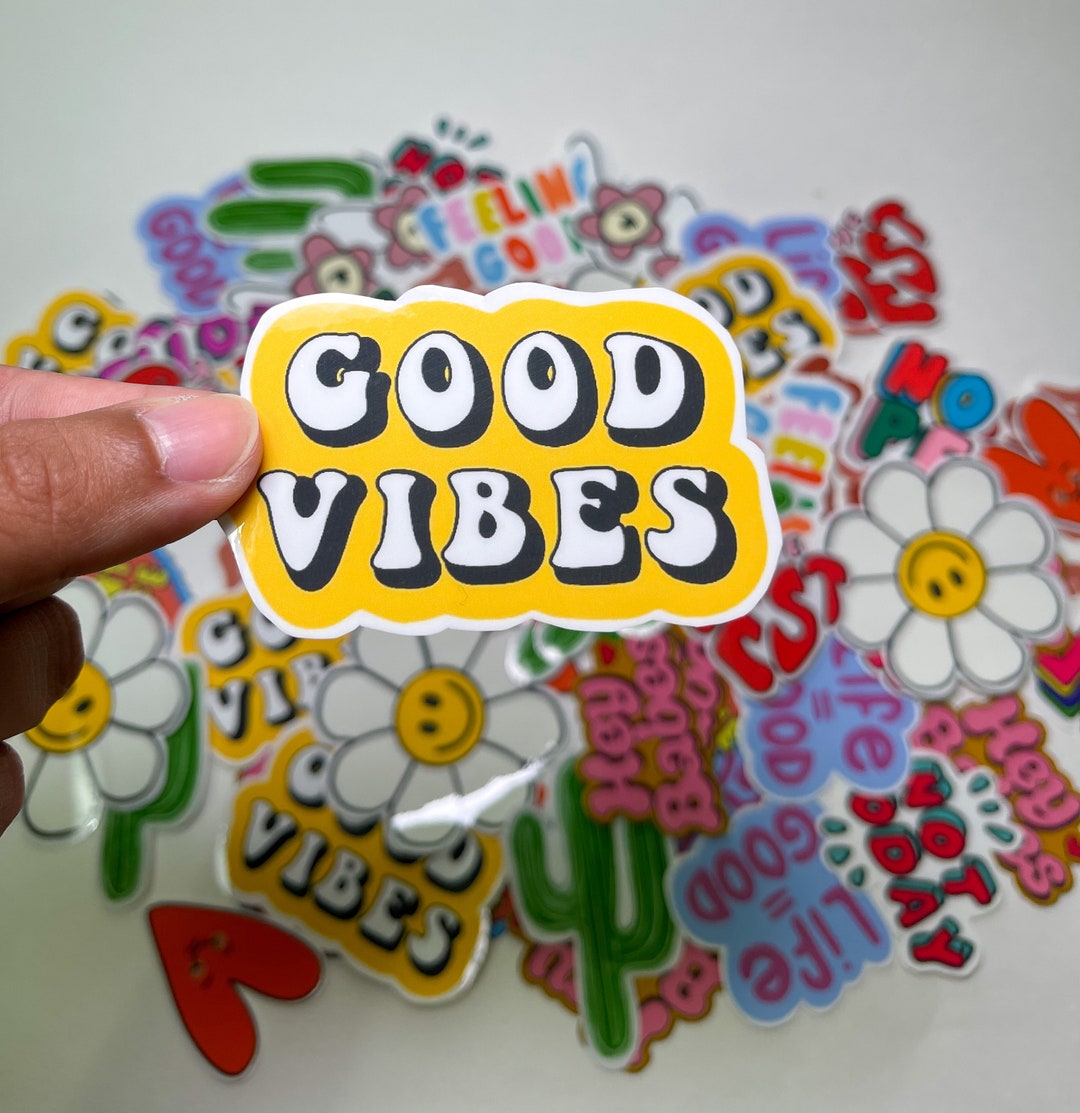 Good Vibes Sticker, Handmade Sticker, Waterproof Sticker, Stickers for ...