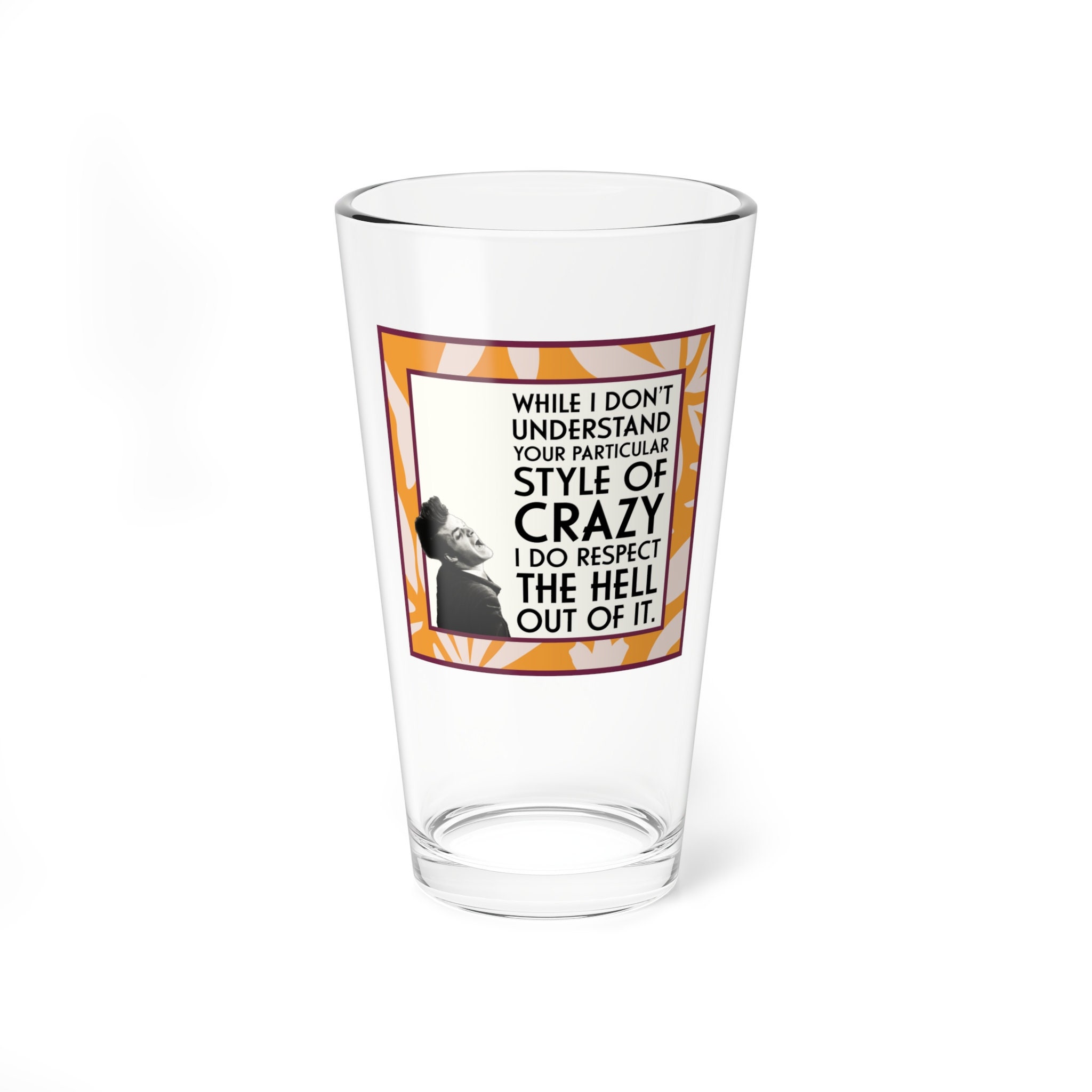 Very Funny Vintage Pint Glass 16oz Your Particular Style of Crazy - Etsy