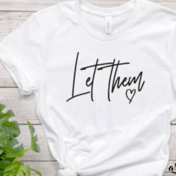 Let Them Svg - Etsy