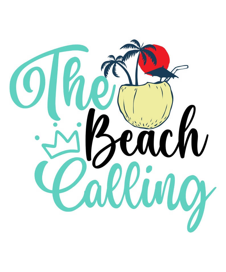 The Beach Calling SVG / Hello Summer / Summer Vibes Svg / the Beach ...