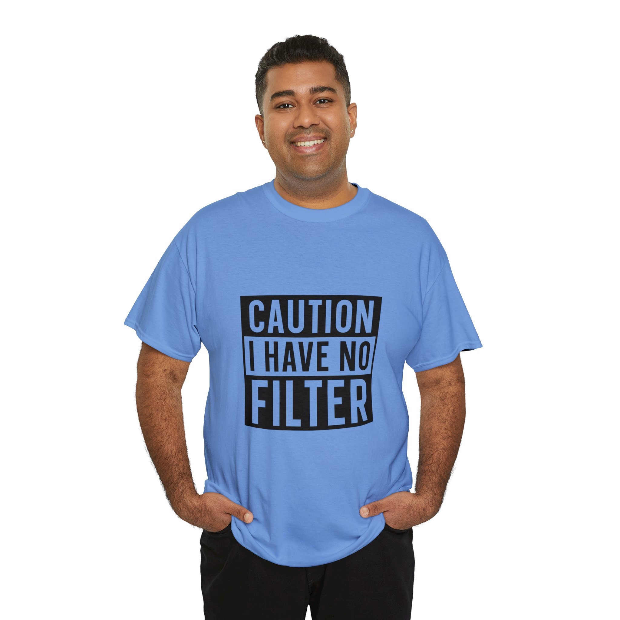 Funny Caution I Have No Filter Shirt, Humorous Graphic Tee, Sassy T ...