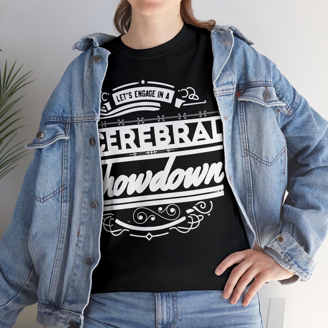 Let's Engage in a Cerebral Showdown Shirt,literature Lover Tee,writer ...