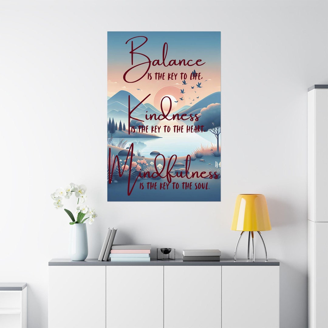 Nature Landscape Quote Poster, Balance Kindness Mindfulness Wall Art ...