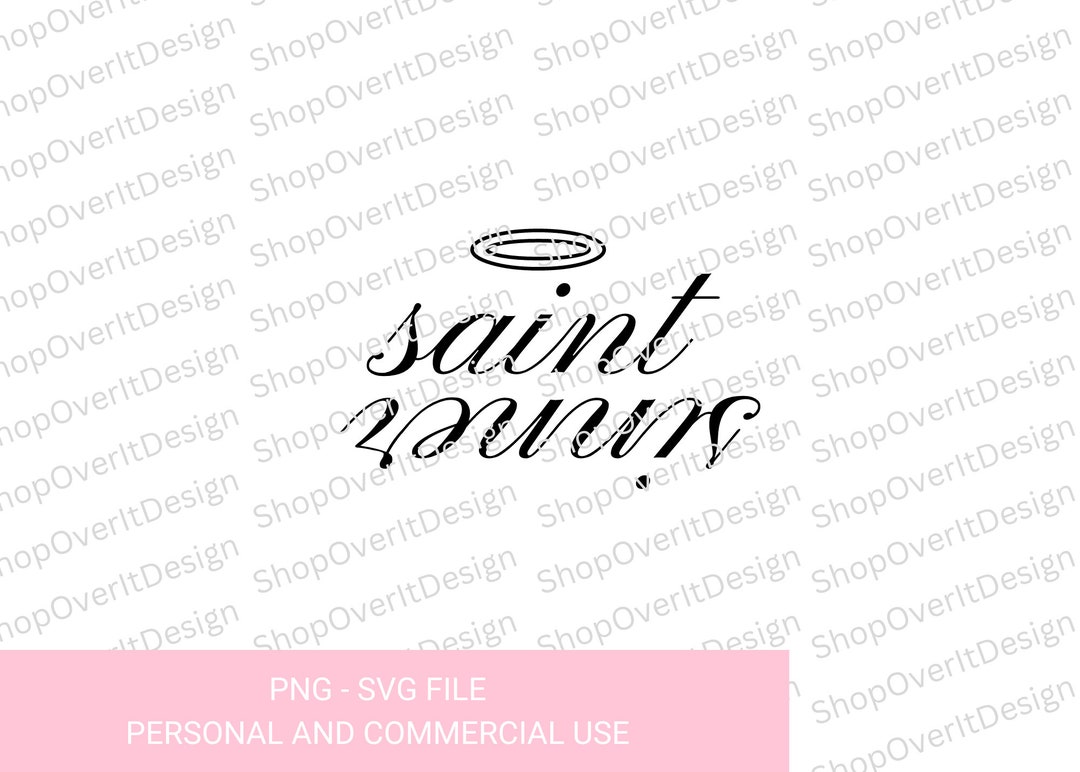 Saint Sinner PNG, SVG File - Etsy
