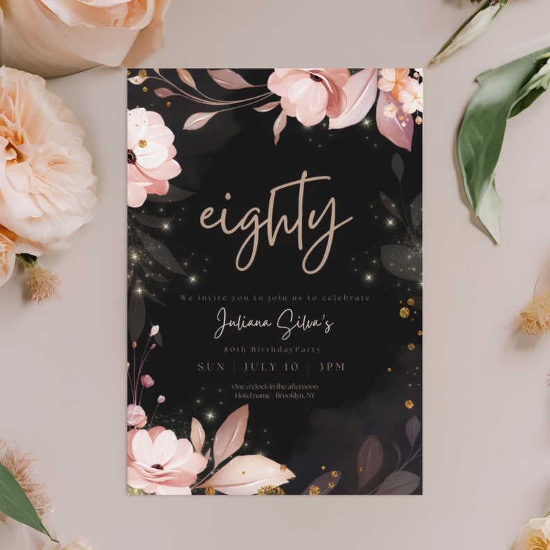 Editable 80th Birthday Invitation Template Flowers Black And Gold