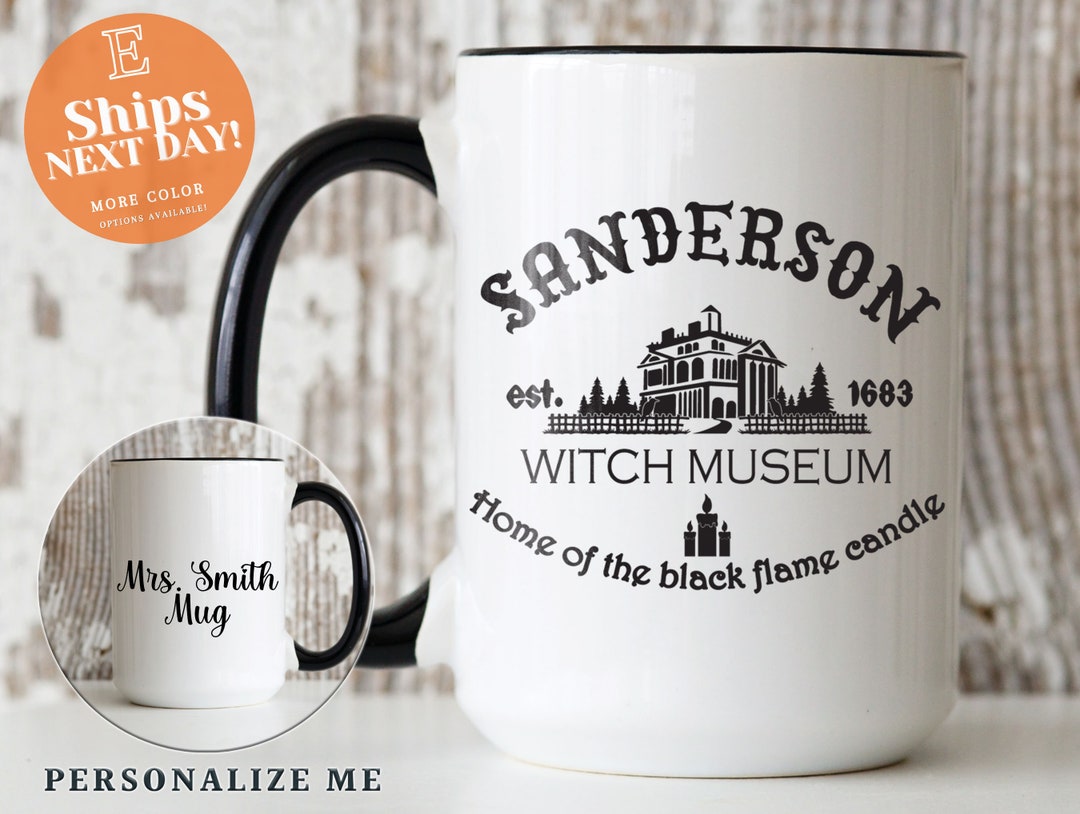 Witch Museum Personalized Mug Hocus Pocus Mug Sanderson - Etsy