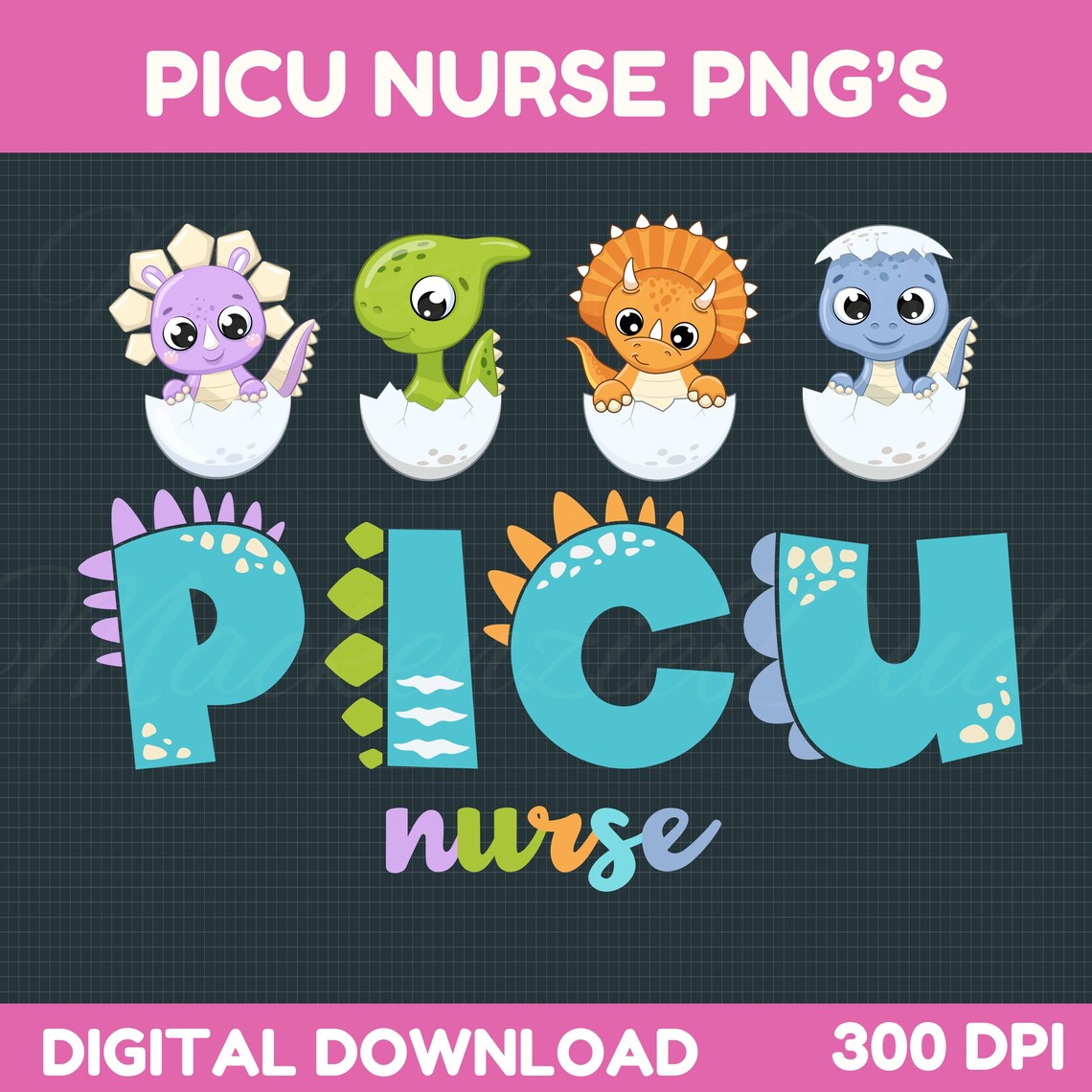 Dinosaur PICU Nurse PNG, PICU Nurse Sublimation Designs, Pediartic ...