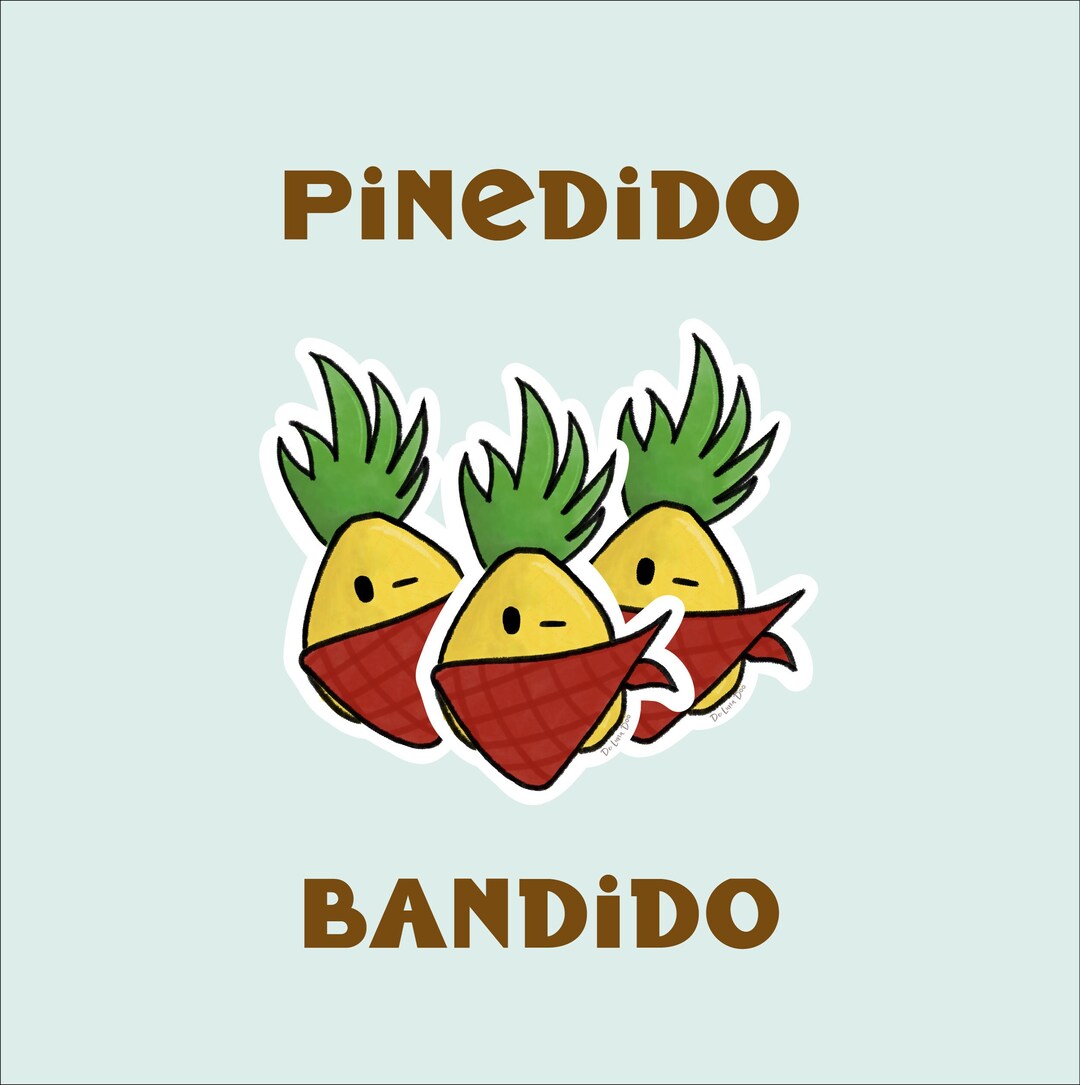 Pinedido Sticker A Pinapple Bandido Waterproof Sticker - Etsy